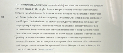 Solved 11-S. ﻿Acceptance. Amy Kemper was seriously injured | Chegg.com