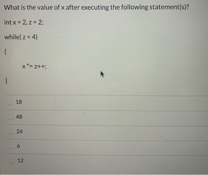 Solved What is the value of x after executing the following | Chegg.com