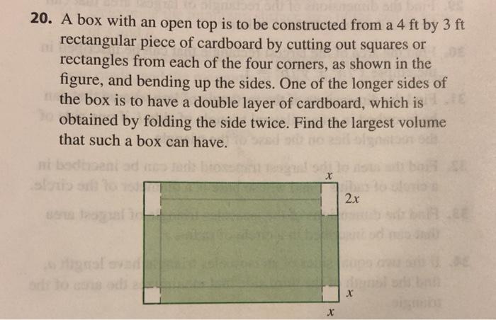 Solved 20. A box with an open top is to be constructed from | Chegg.com