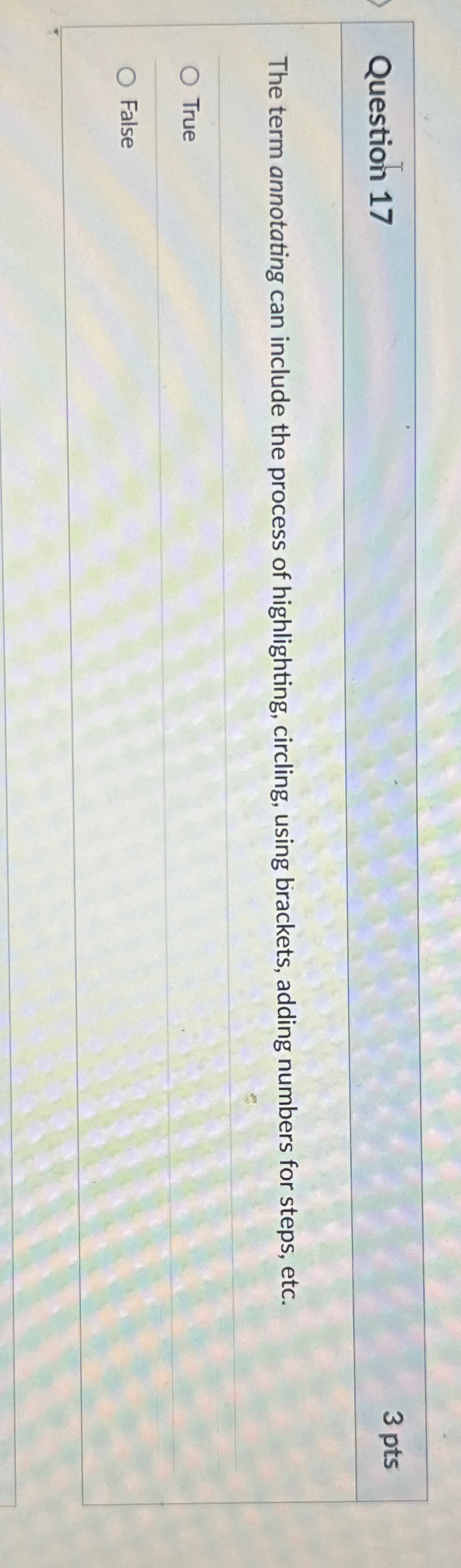 Solved Question 173 ﻿ptsThe term annotating can include the | Chegg.com