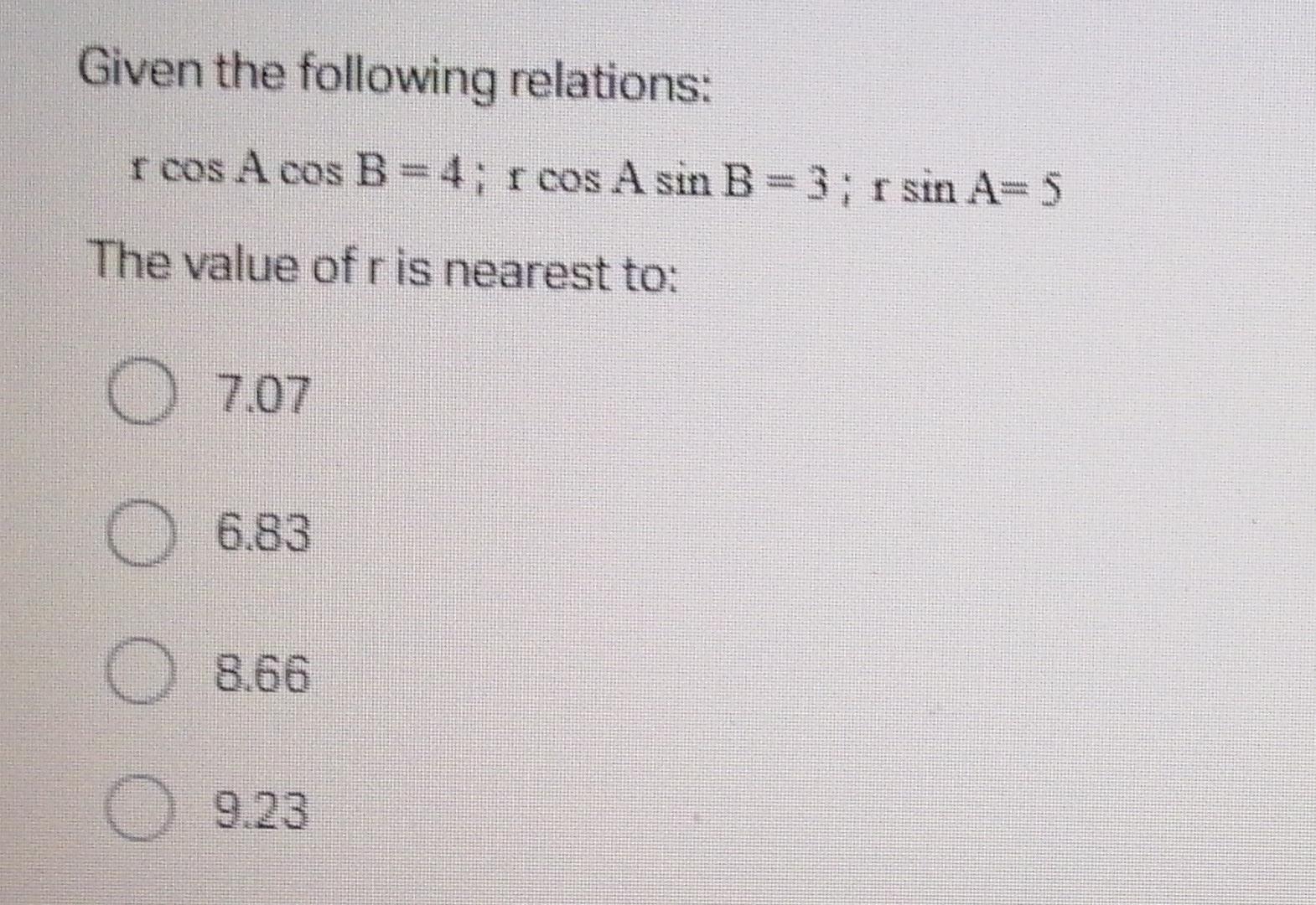 Solved Given the following relations: rcos Acos B=4; rcos | Chegg.com