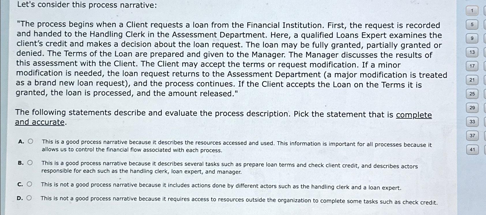 Solved Let's consider this process narrative:"The process | Chegg.com
