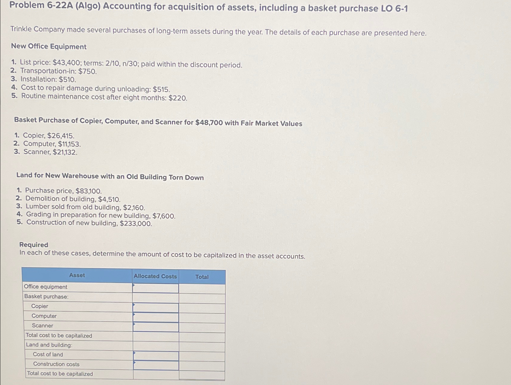 Solved Problem 6-22A (Algo) ﻿Accounting for acquisition of | Chegg.com