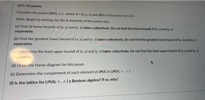 Solved Consider the poset (S(A),c), where A=(x,y,z) and Ω(A) | Chegg.com