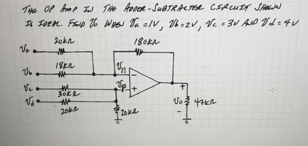 Solved THE OP Amp IN THE ADDER-SUBTRACTER CIRCUIT SHOWN IS | Chegg.com