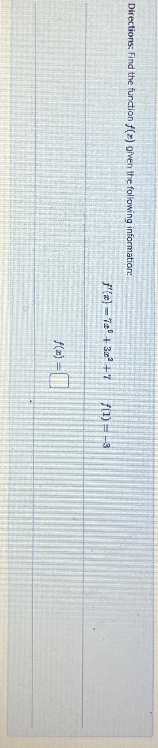 Solved Directions: Find the function f(x) ﻿given the | Chegg.com