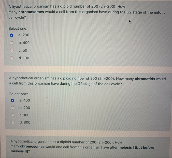 Solved A hypothetical organism has a diploid number of 200 | Chegg.com