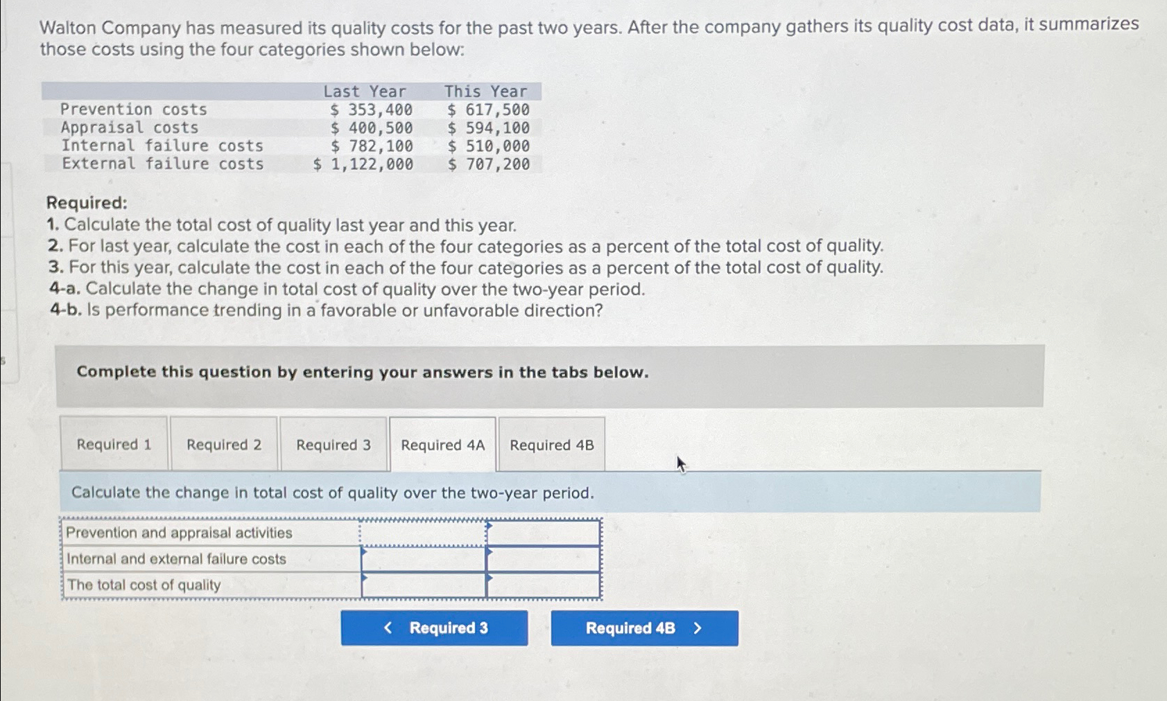 Solved Walton Company has measured its quality costs for the | Chegg.com Solved Walton Company has measured its quality costs for the | Chegg.com