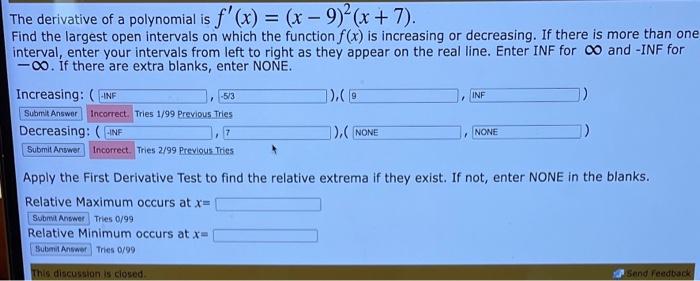 Solved The derivative of a polynomial is f′(x)=(x−9)2(x+7). | Chegg.com