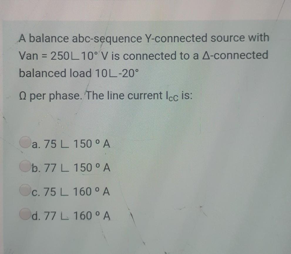 Solved A balance abc-sequence Y-connected source with Van = | Chegg.com