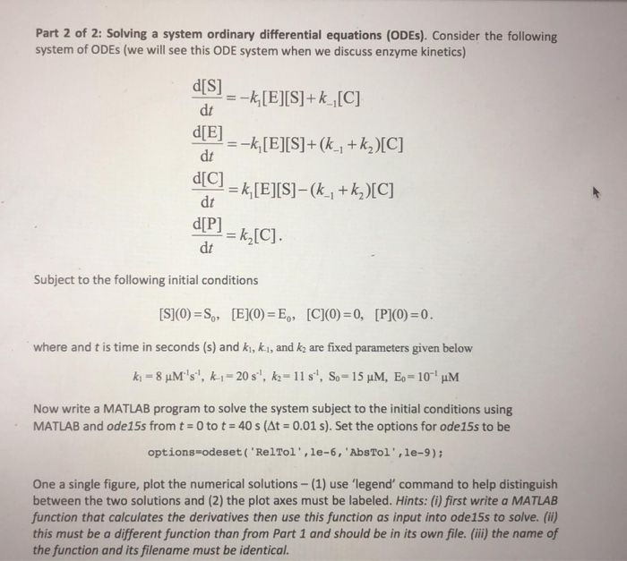 Solved Part 2 of 2: Solving a system ordinary differential | Chegg.com