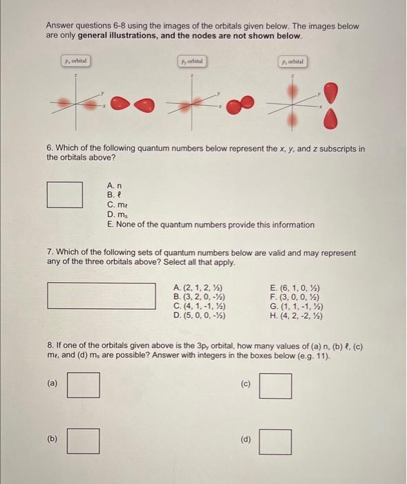 Solved Answer questions 6-8 using the images of the orbitals | Chegg.com