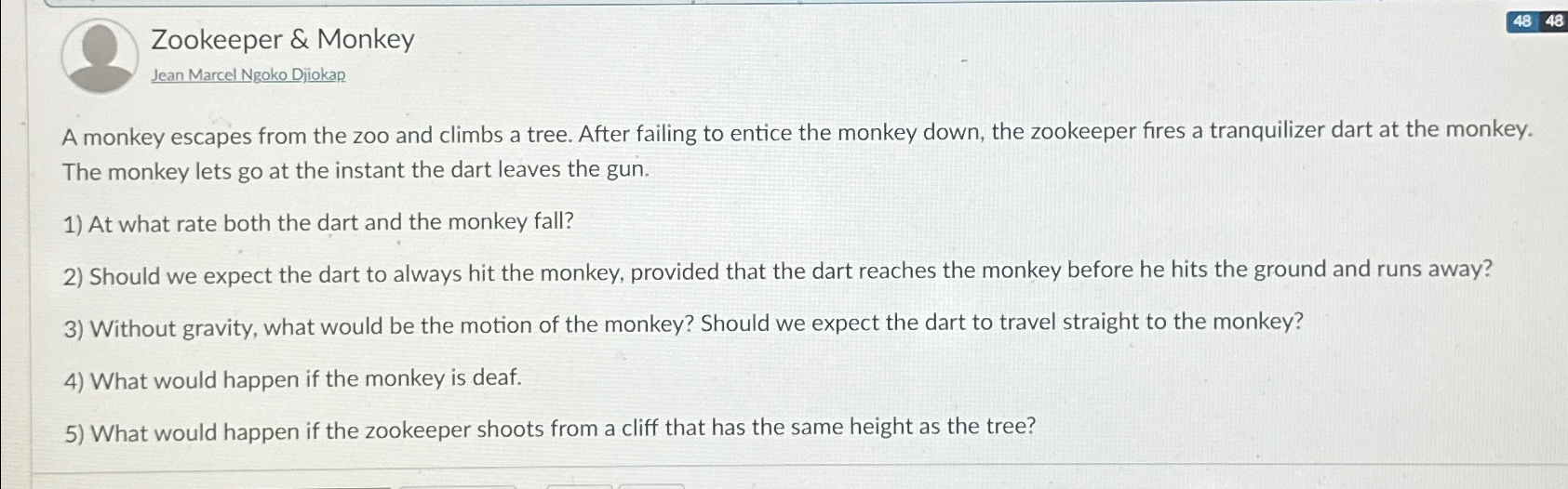 Solved Zookeeper & MonkeyJean Marcel Ngoko DjiokapA monkey | Chegg.com