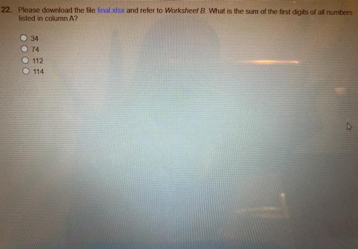 Solved 22. Please download the file finalism and refer to | Chegg.com