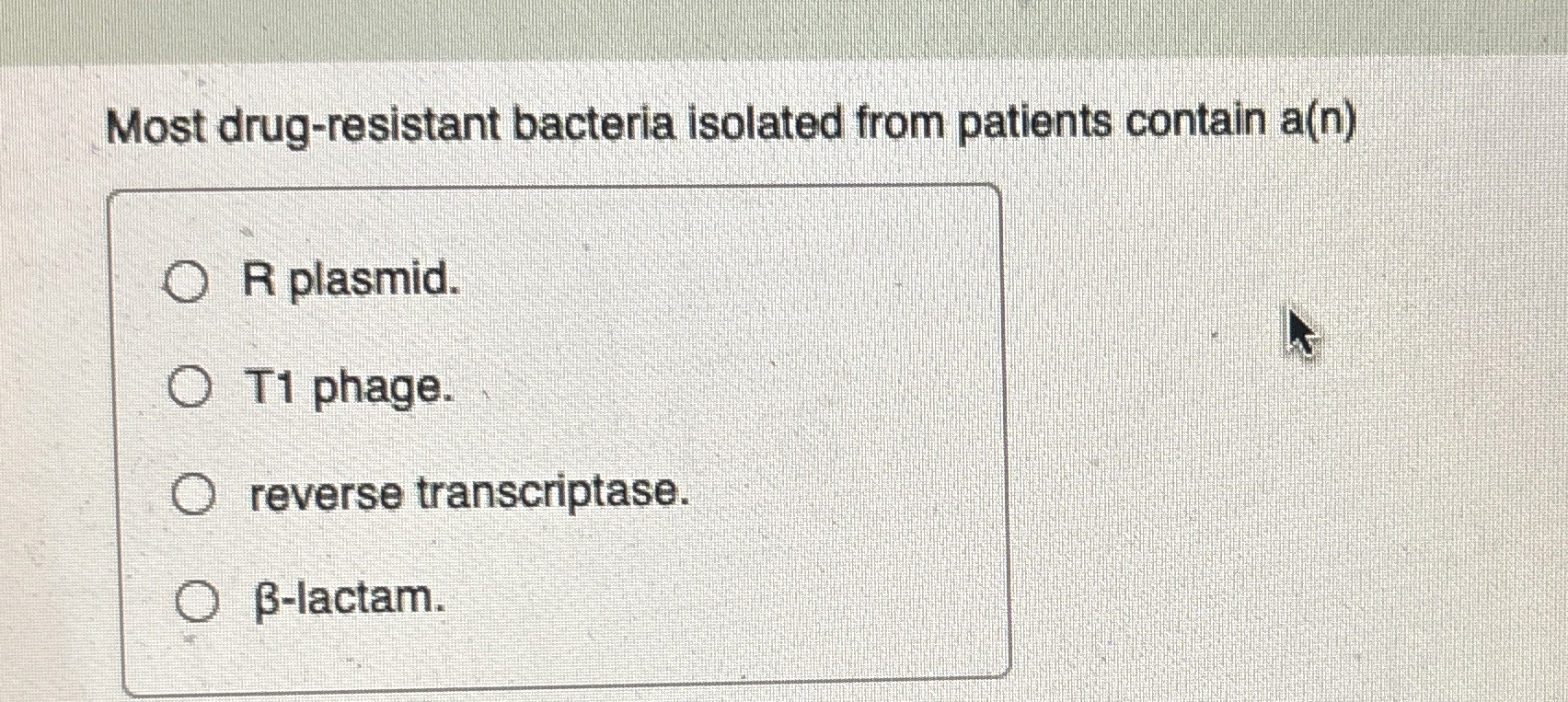 Solved Most drug-resistant bacteria isolated from patients | Chegg.com