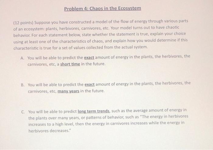 Solved Problem 4: Chaos in the Ecosystem (12 points) Suppose | Chegg.com
