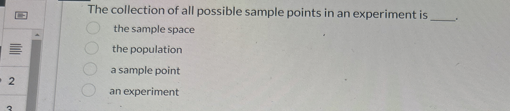 The collection of all possible sample points in an | Chegg.com