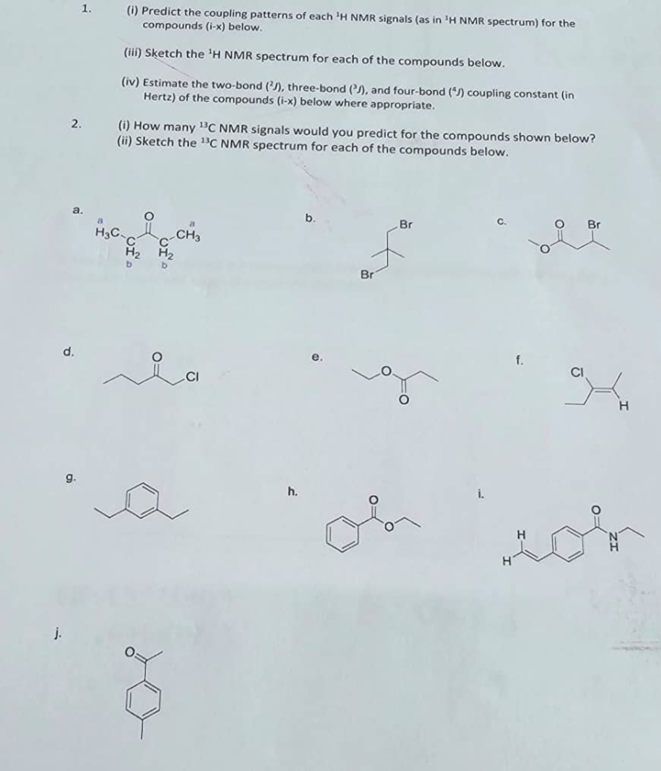 Solved (i) ﻿Predict the coupling patterns of each ?1H ﻿NMR | Chegg.com