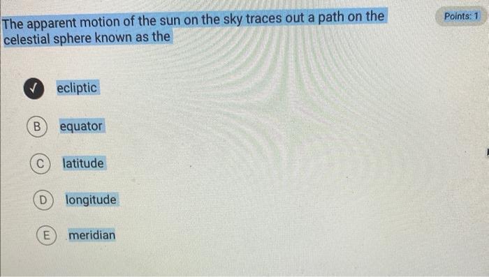 Solved The apparent motion of the sun on the sky traces out | Chegg.com