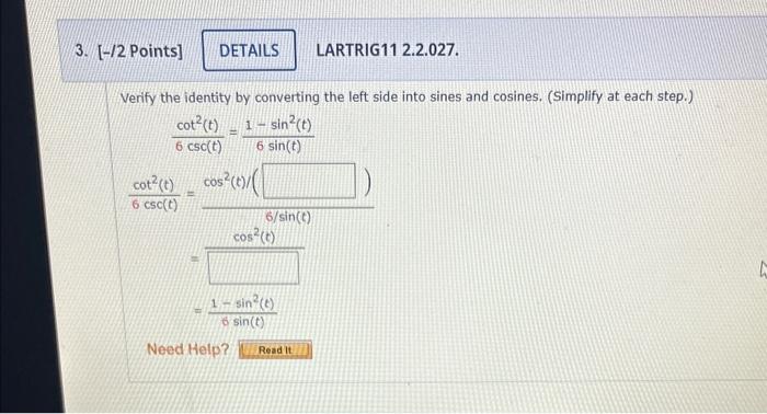 Solved Verify the identity by converting the left side into | Chegg.com
