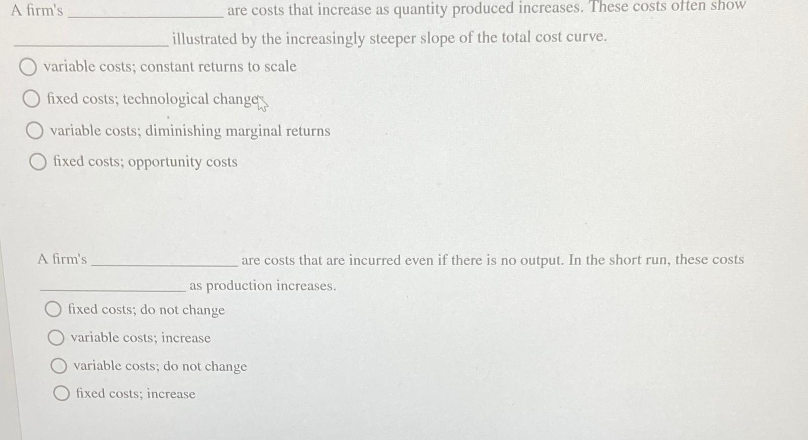 Solved A firm'sare costs that increase as quantity produced | Chegg.com