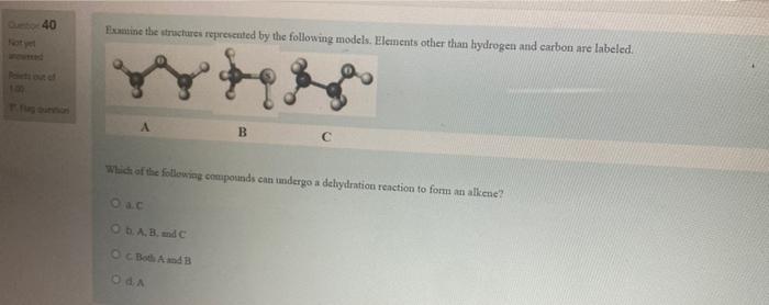 Solved D40 Examine the structures represented by the | Chegg.com