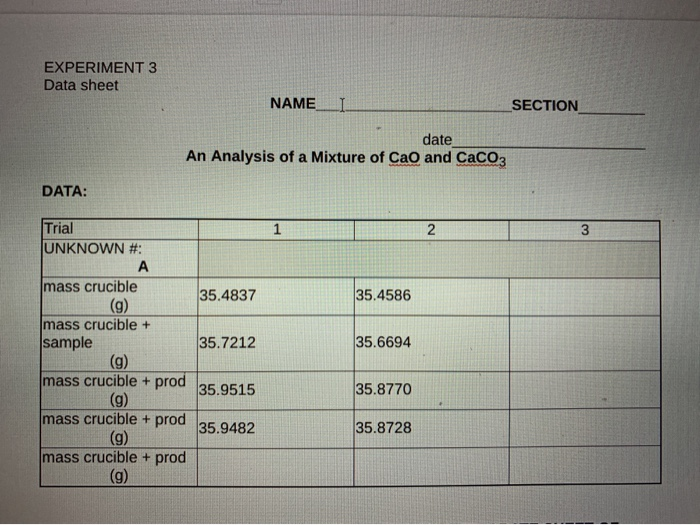 EXPERIMENT 3 Data sheet NAME_I SECTION date An | Chegg.com