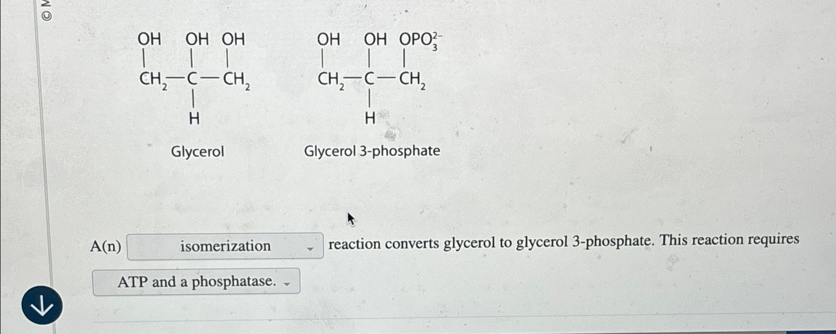 Solved GlycerolGlycerol 3-phosphateA(n ﻿reaction converts | Chegg.com