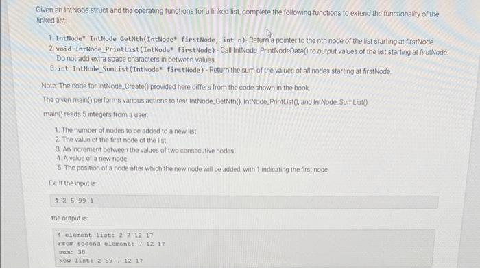 Solved Given an IntNode struct and the operating functions | Chegg.com