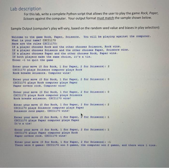 Lab description For this lab, write a complete Python | Chegg.com