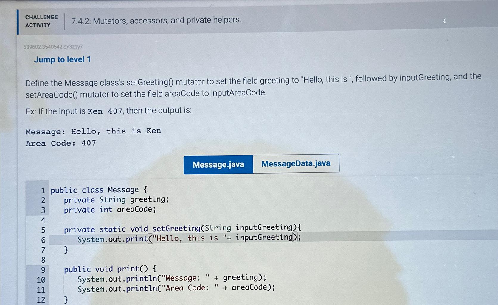 Solved CHALLENGEACTIVITY7.4.2: Mutators, accessors, and | Chegg.com