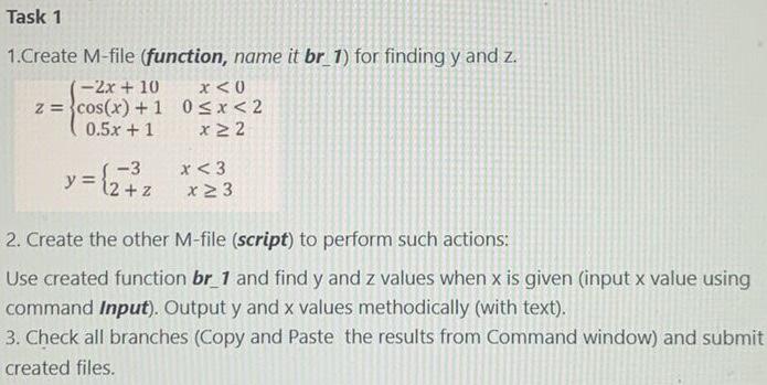 Solved Task 1 1.Create M-file (function, name it br_1) for | Chegg.com