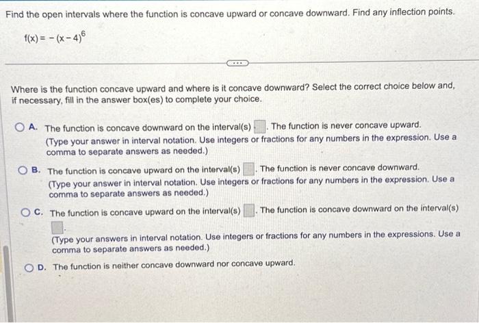 Solved Find the open intervals where the function is concave | Chegg.com