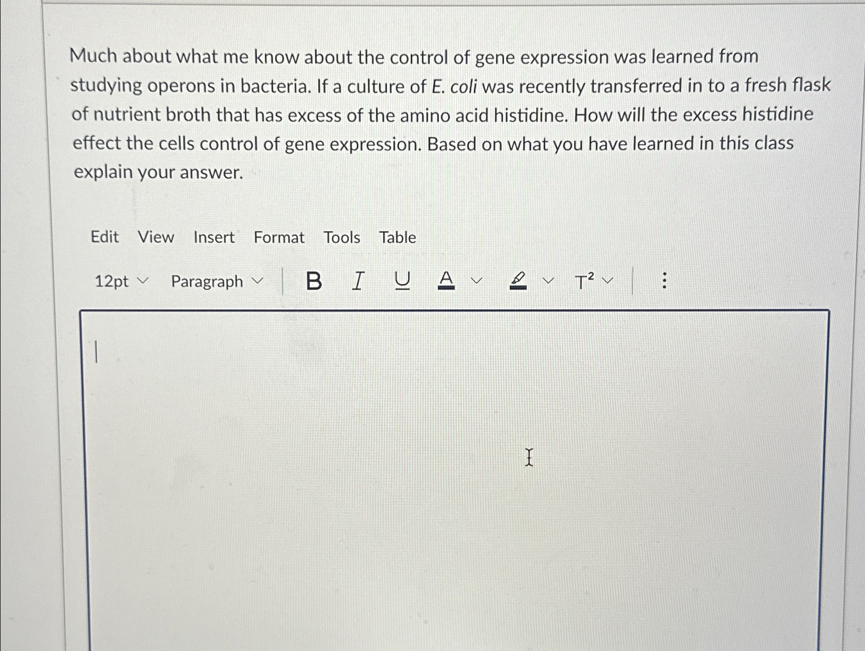 Solved Much about what me know about the control of gene | Chegg.com