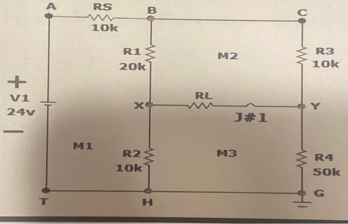 Solved + V1 24v T RS 10k M1 R1 20k X R2 10k B H RL M2 J#1 M3 | Chegg.com