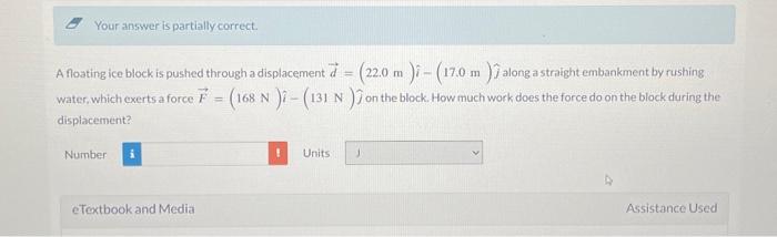 Solved A floating ice block is pushed through a displacement | Chegg.com