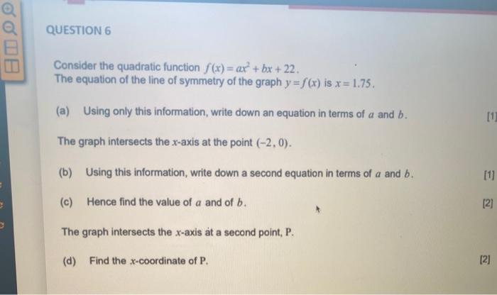 Solved QUESTION 6 Consider the quadratic function S(x) = ax | Chegg.com