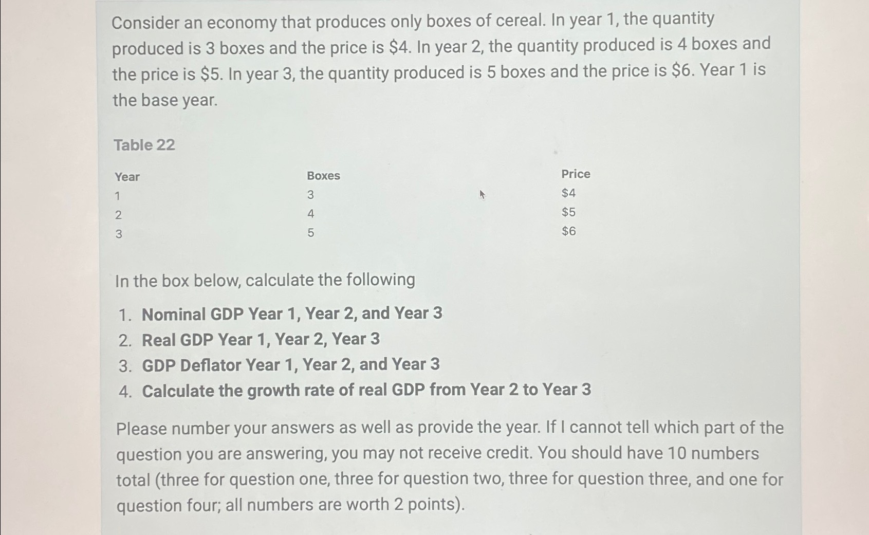 Solved Consider an economy that produces only boxes of | Chegg.com