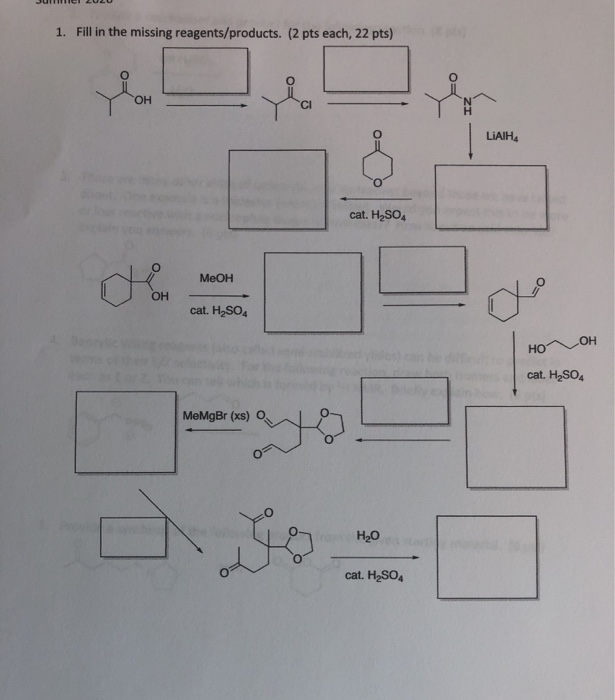 Solved 1. Fill in the missing reagents/products. (2 pts | Chegg.com
