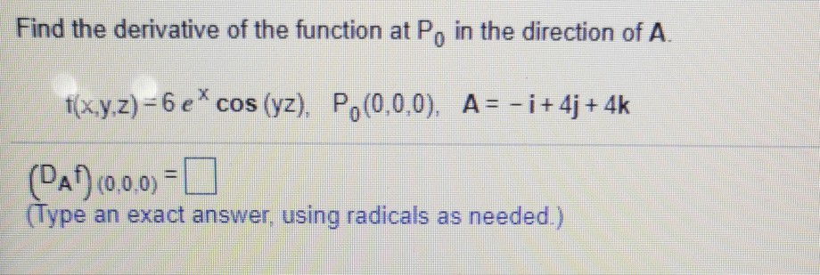 Solved Find Vf at the given point. f(x,y,z)=x² + y2 -22 + z | Chegg.com