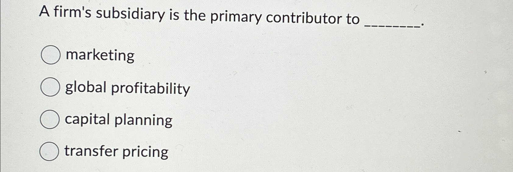 Solved A firm's subsidiary is the primary contributor | Chegg.com