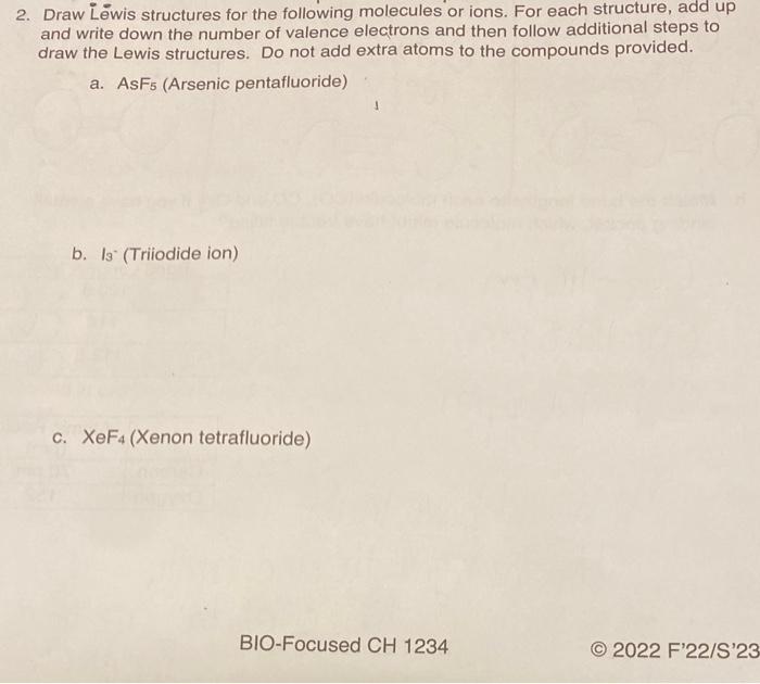 Solved 2. Draw Lëwis structures for the following molecules | Chegg.com