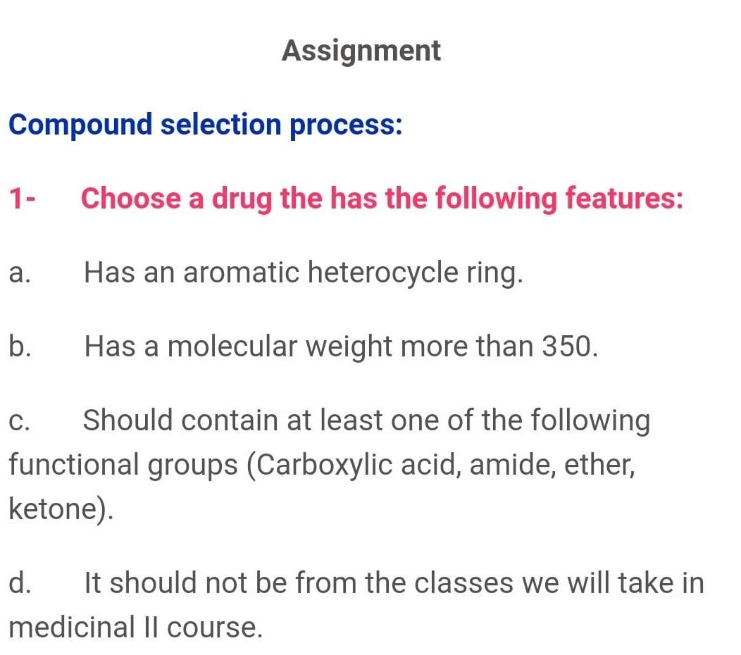 Solved Assignment Compound selection process: 1- Choose a | Chegg.com