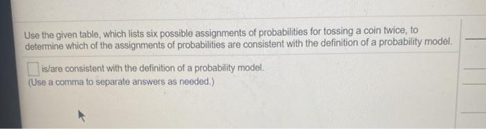 Solved Use the given table, which lists six possible | Chegg.com
