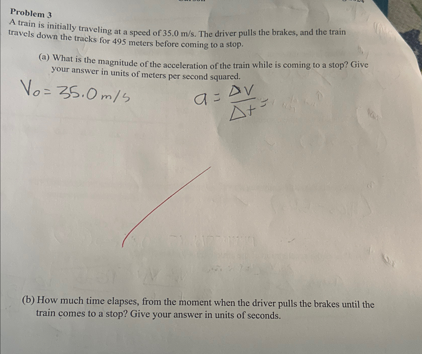 Solved Problem 3A train is initially traveling at a speed of | Chegg.com