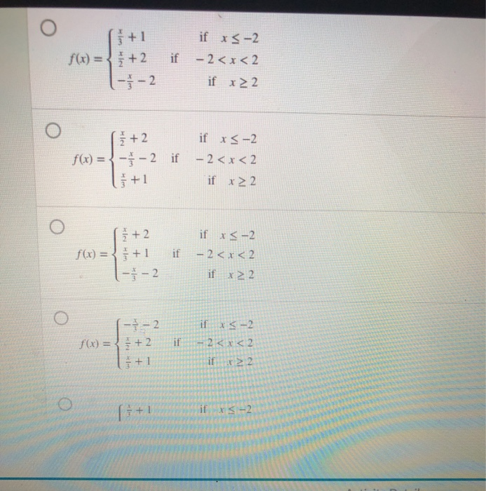Solved Which of the following piecewise functions is | Chegg.com