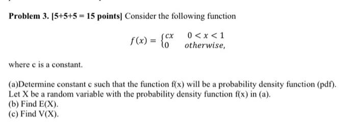 Solved Problem 3. [5+5+5=15 points] Consider the following | Chegg.com
