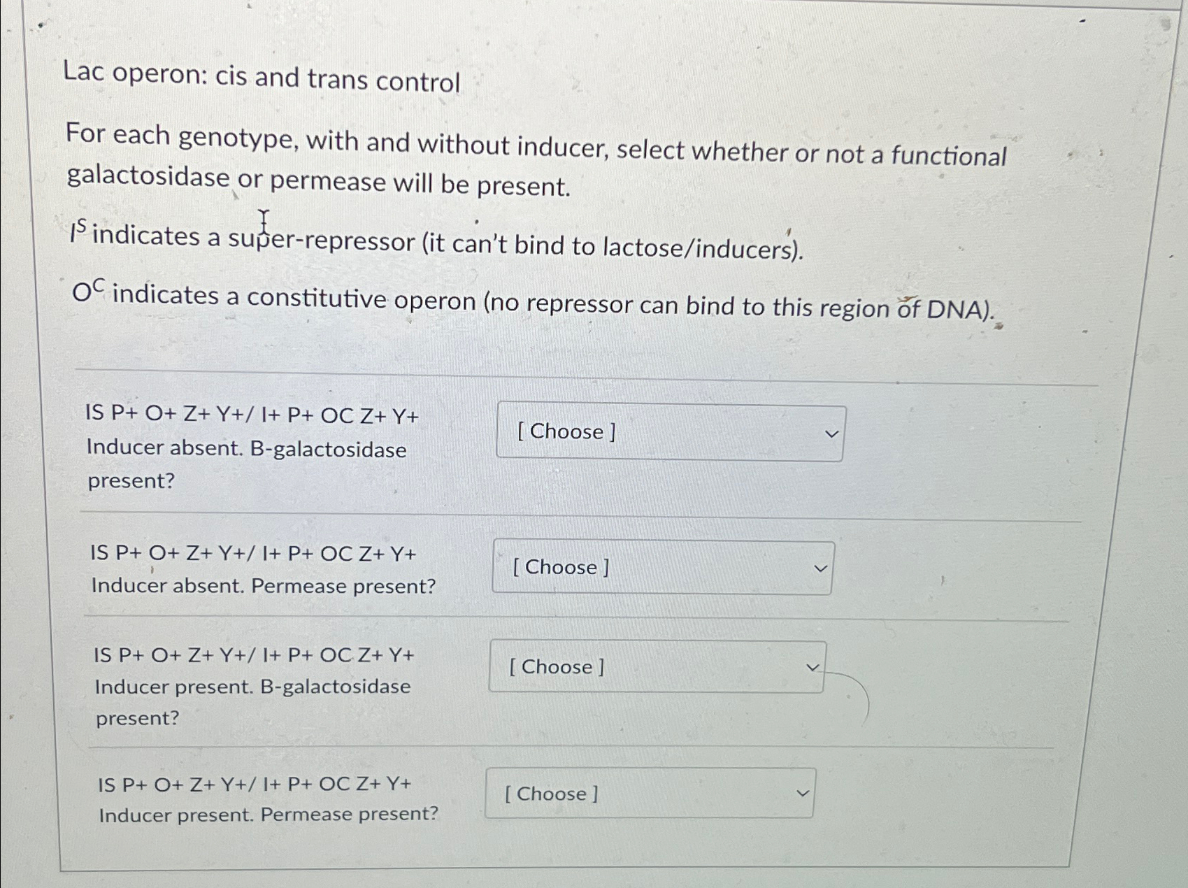 Solved Lac operon: cis and trans controlFor each genotype, | Chegg.com