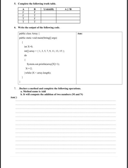 Solved 5 Complete The Following Truth Table 6 Write The 