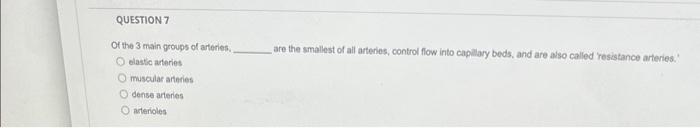 Solved Of the 3 main grougs of arteries. elastic arteries | Chegg.com